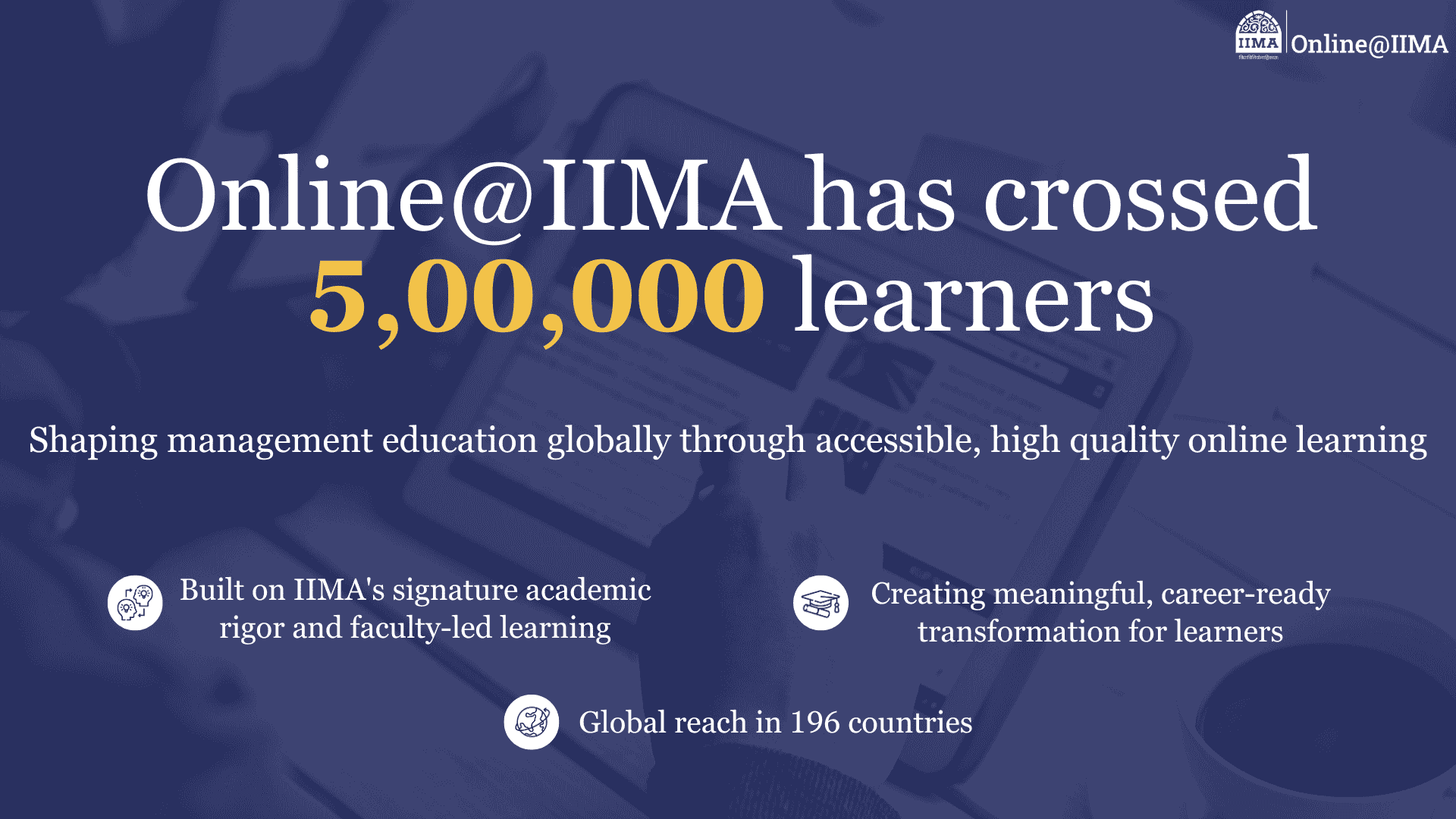 Online@IIMA Crosses 5,00,000 Learners Worldwide | IIMA